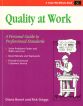QUALITY AT WORK A Personal Guide to Professional Standards